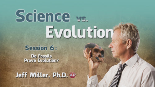 6. Do Fossils Prove Evolution? | Science vs. Evolution | WVBS Online Video