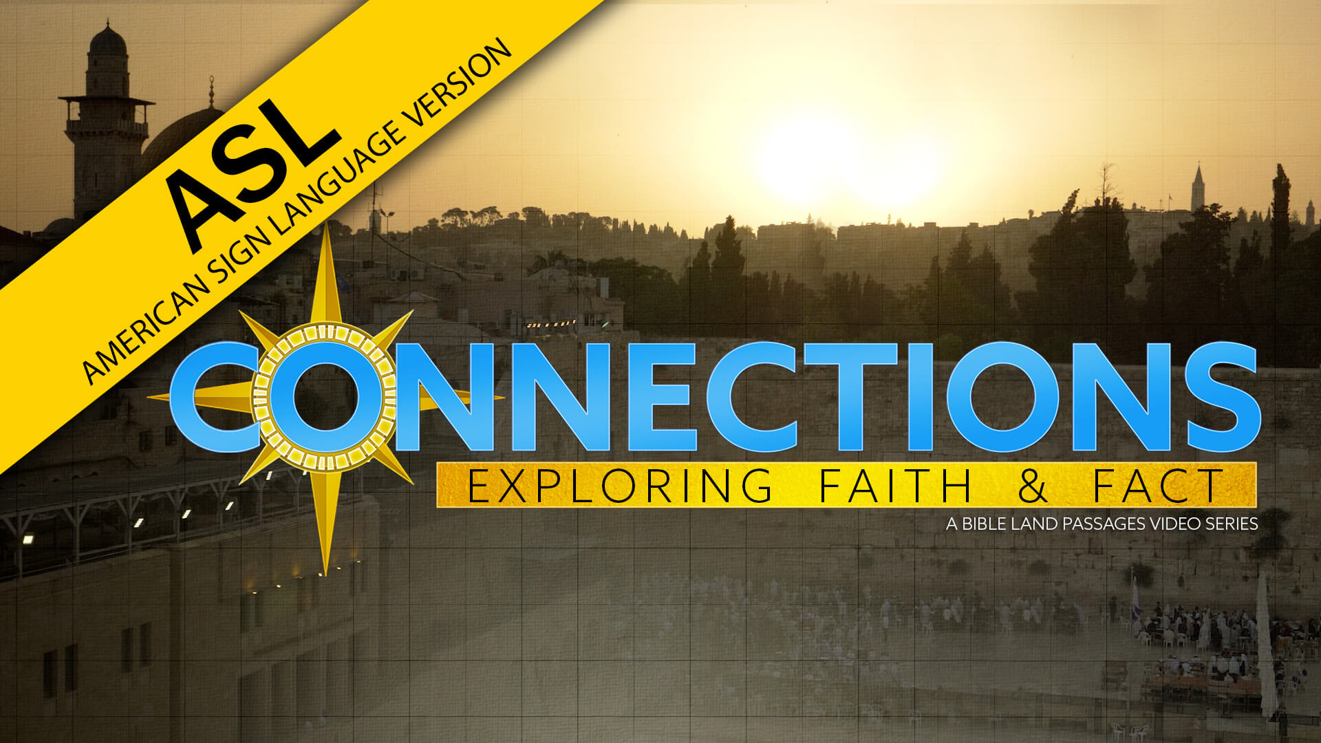 Bible Land Passages – Connections | WVBS Online Video