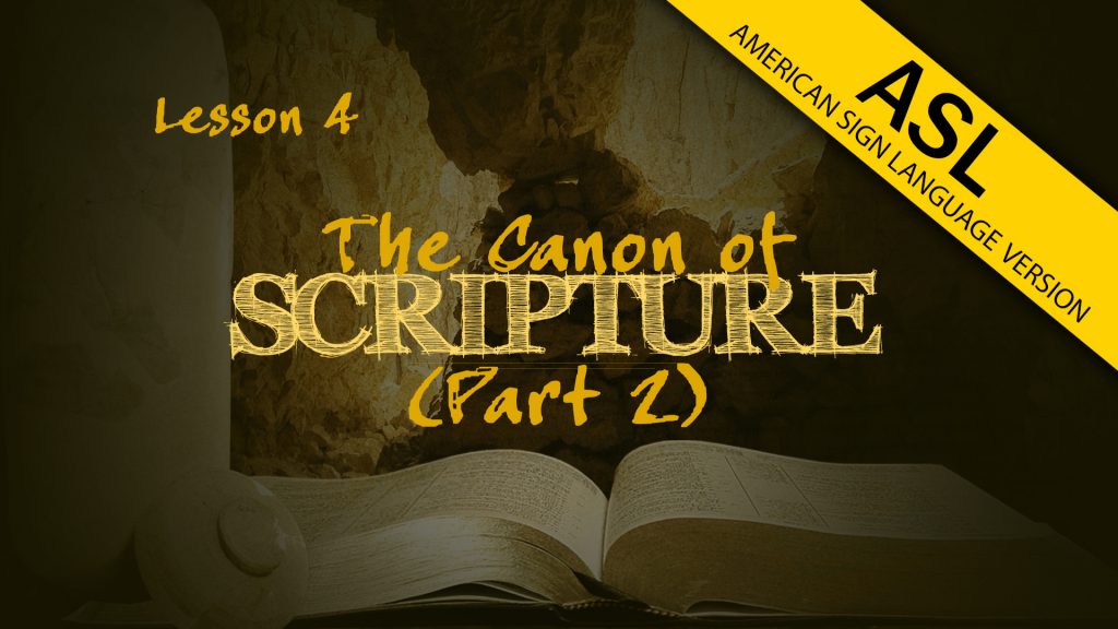 The Canon of Scripture (Part 2) | How We Got the Bible | WVBS Online Video