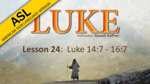 Lesson 24 | Luke (ASL) | WVBS Online Video
