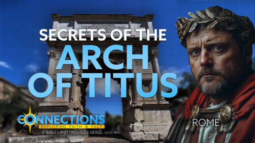 Secrets of the Arch of Titus | BLP Connections: Rome | WVBS Online Video