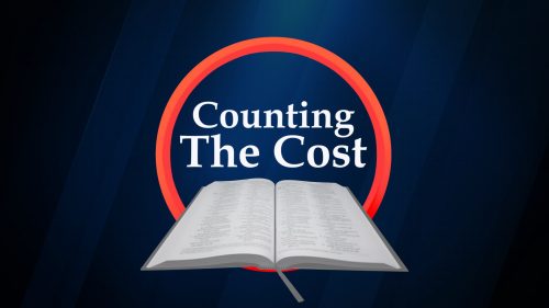 Counting the Cost | Does It Matter? | WVBS Online Video