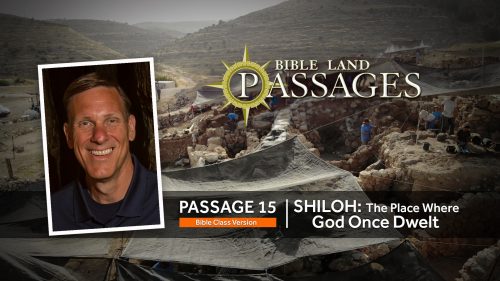 Passage 15 | Shiloh: The Place Where God Once Dwelt (Bible Class ...
