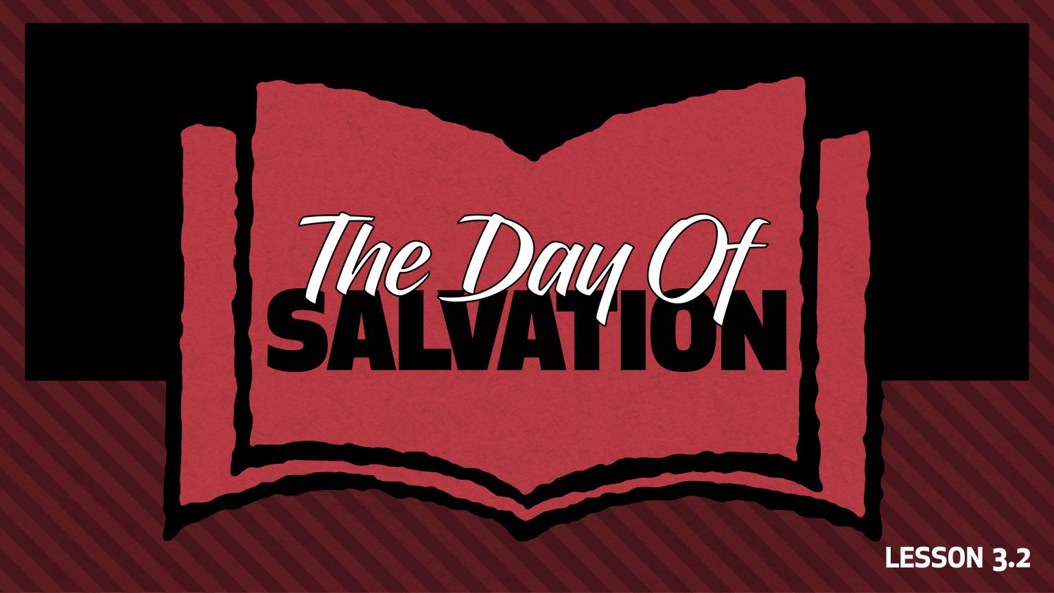 Day of Salvation | Does It Matter? | WVBS Online Video