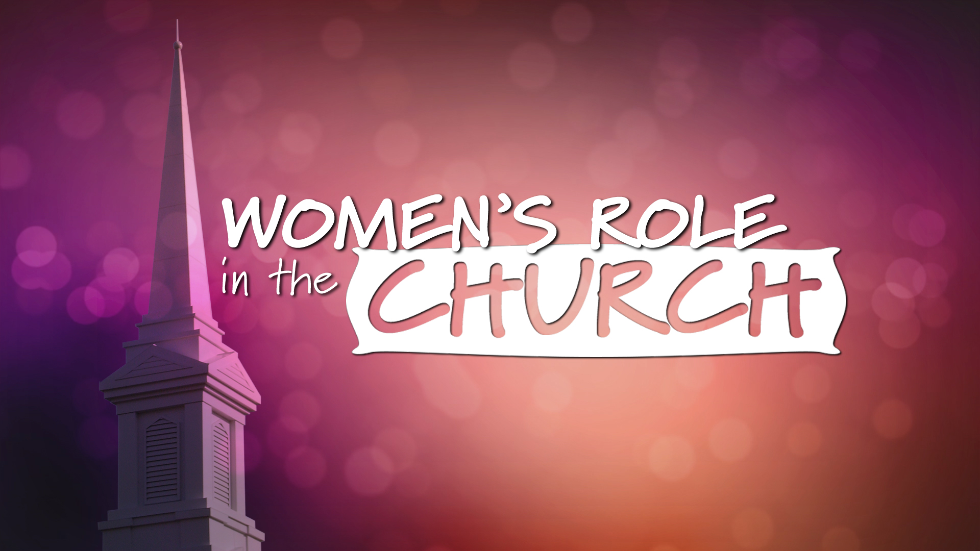 Women’s Role in the Church | WVBS Online Video