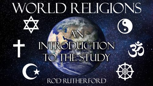1. An Introduction to the Study | World Religions | WVBS Online Video