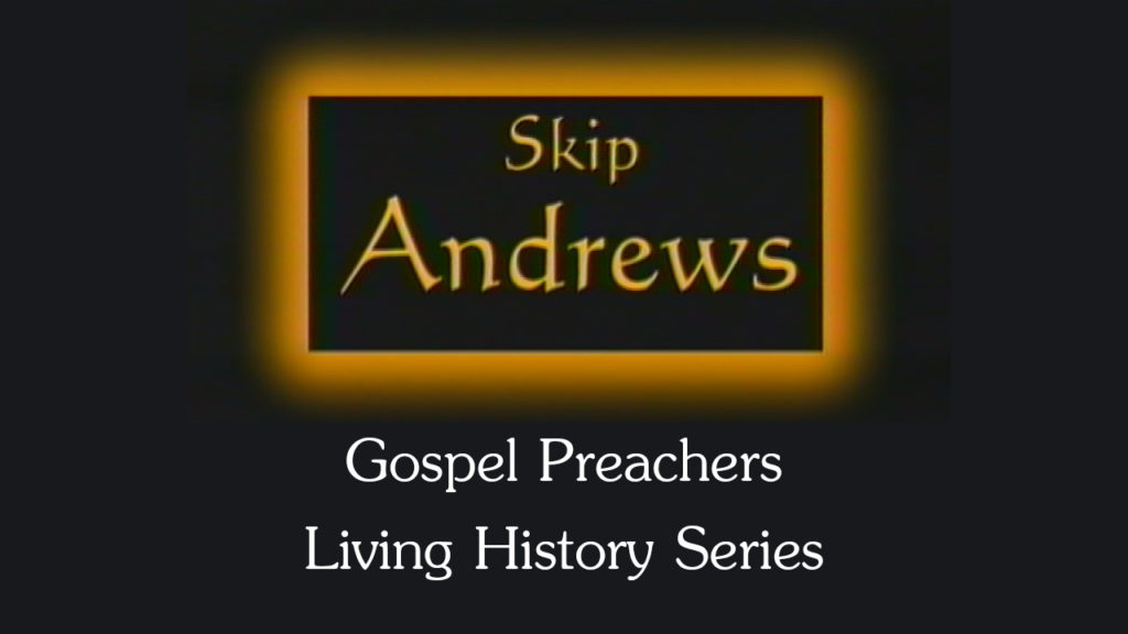 Adron Doran | Gospel Preachers Living History Series | WVBS Online Video